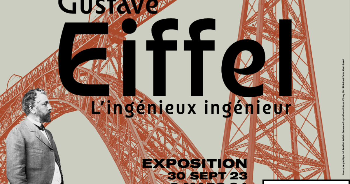 Gustave Eiffel. L'ingénieux ingénieur | Portail des Musées